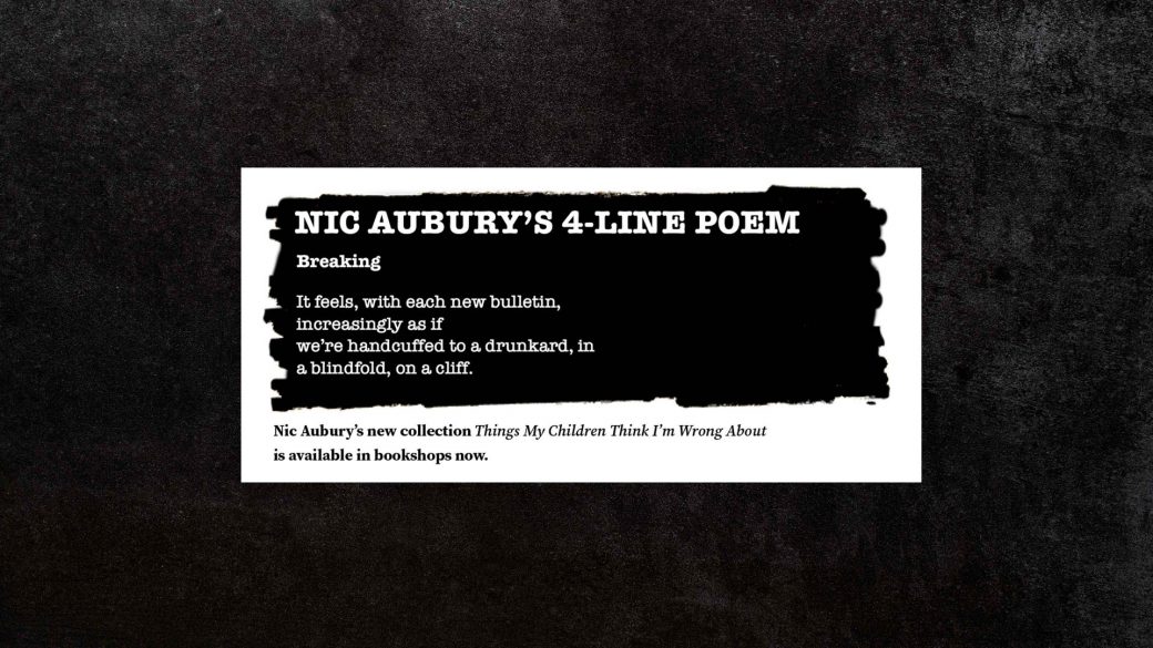 Nic Aubury's 4-line poem: Breaking - The New World