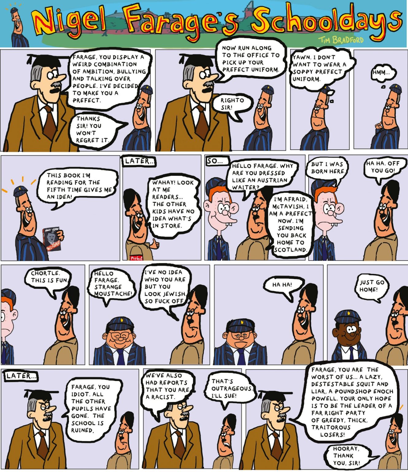 Tim Bradford's cartoon: Nigel Farage's schooldays - The New World