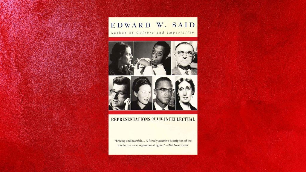 Edward Said and the war on intellectuals - The New World