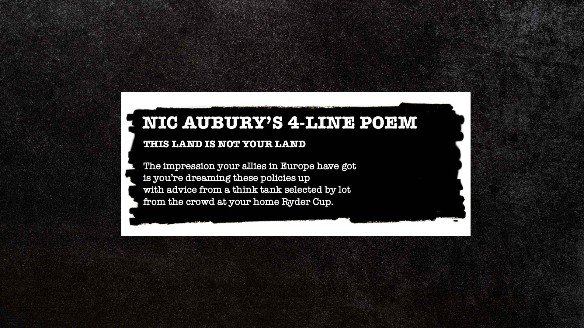 Nic Aubury's 4-line poem: This land is not your land - The New World