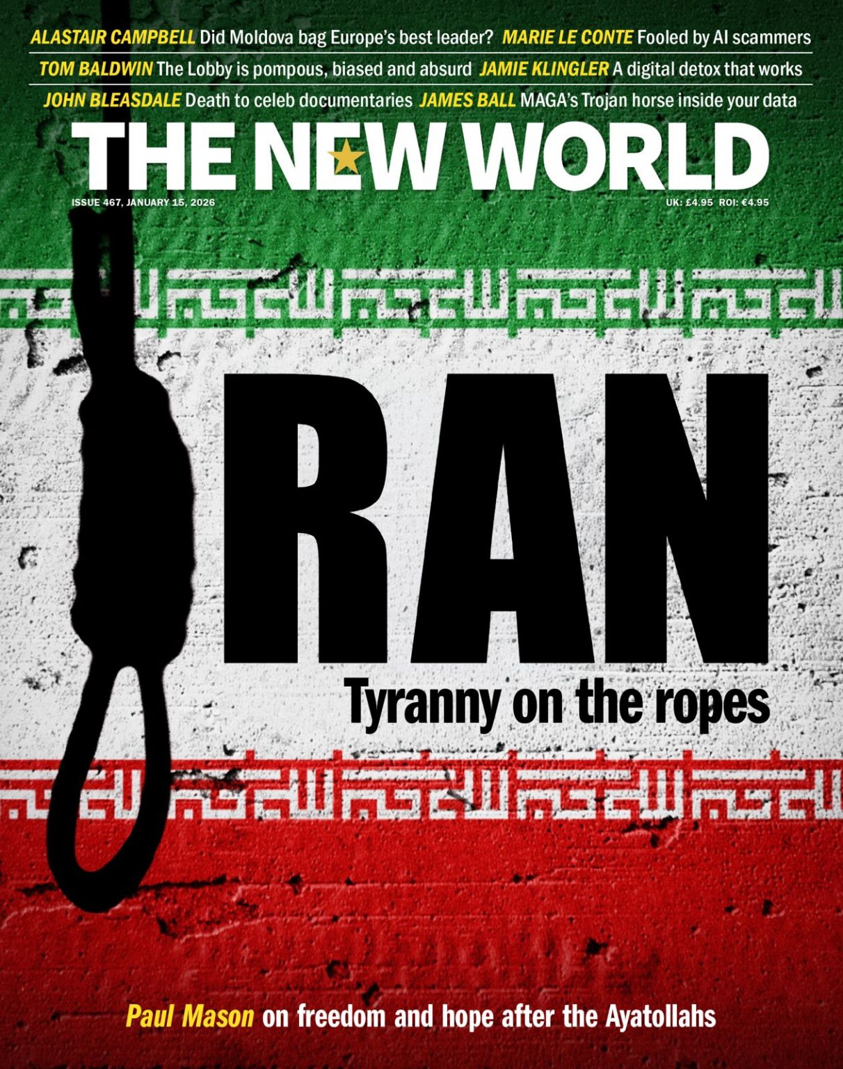 Iran: Tyranny on the Ropes - The New World